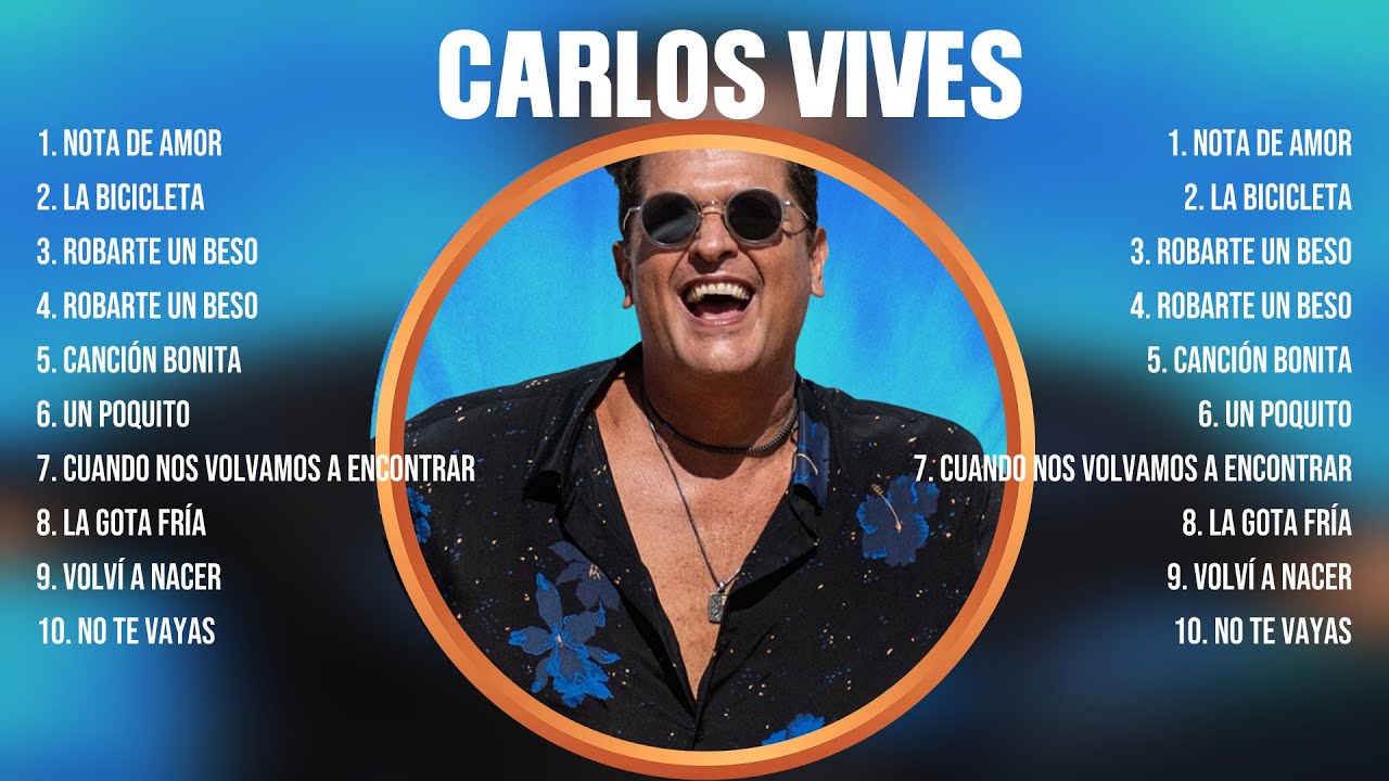 Carlos Vives ~ Greatest Hits Full Album ~ Best Old Songs All Of Time ...