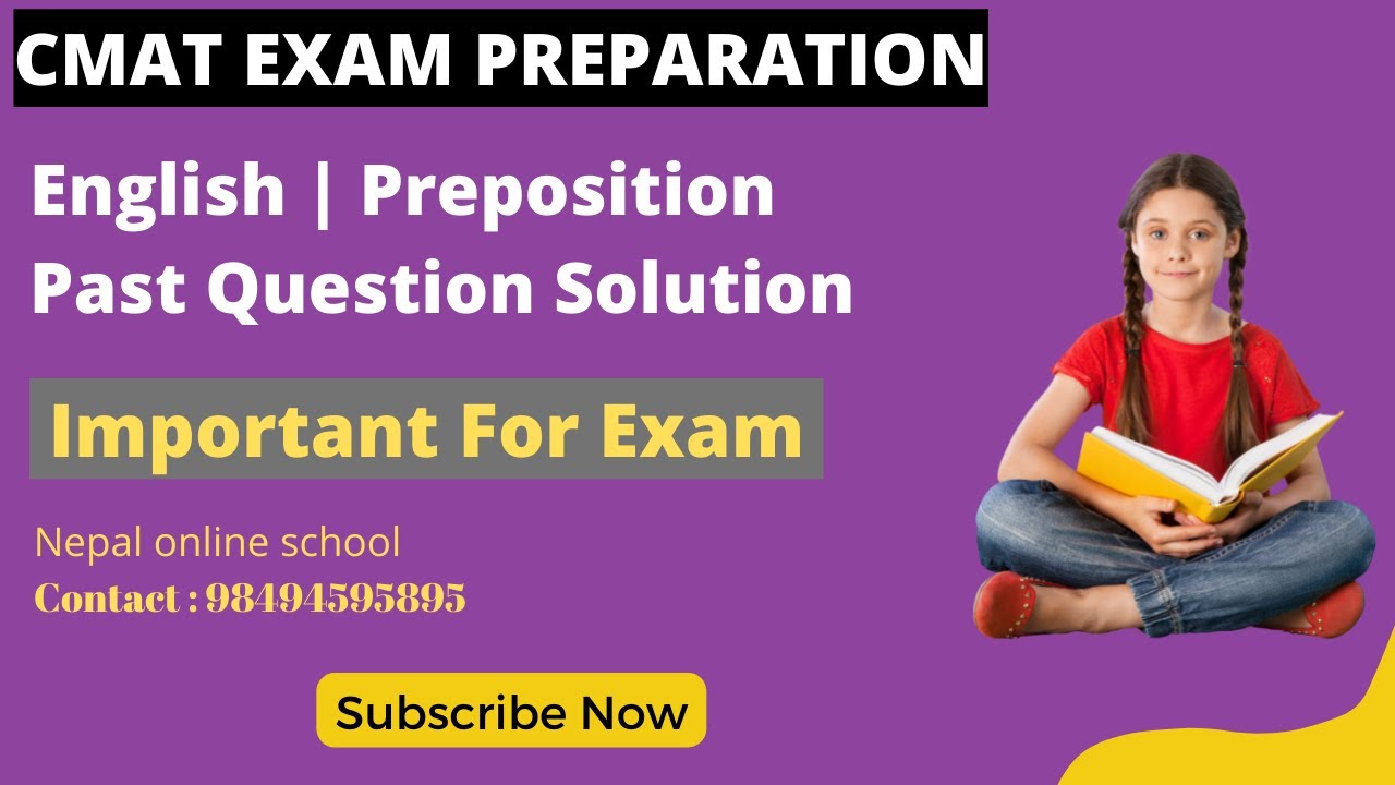 CMAT Exam Preparation | English | preposition | past question solution ...