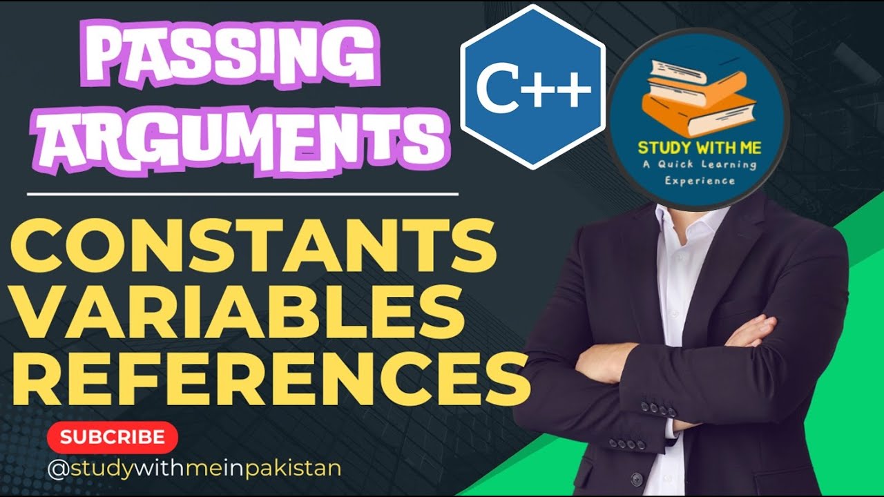Passing Arguments by Constants, by Variables and by Reference in C++ - YouTube