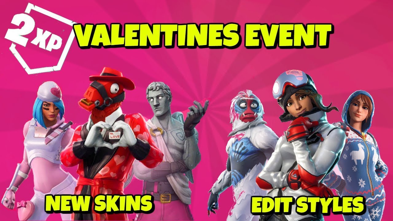 NEW VALENTINES EVENT: New Skins, Free Edit Styles, Free Wrap, Double XP ...