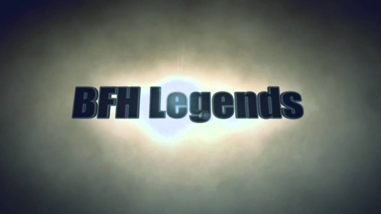 BFH: The Legends Intro - YouTube