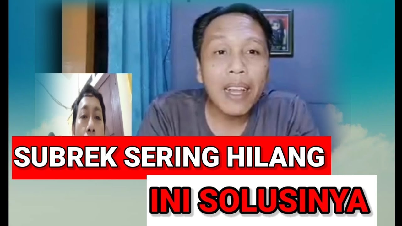 SOLUSI SUBREK HILANG TERUS. BELAJAR BERSAMA INSAN TUTOR DARI HANDPONE ...