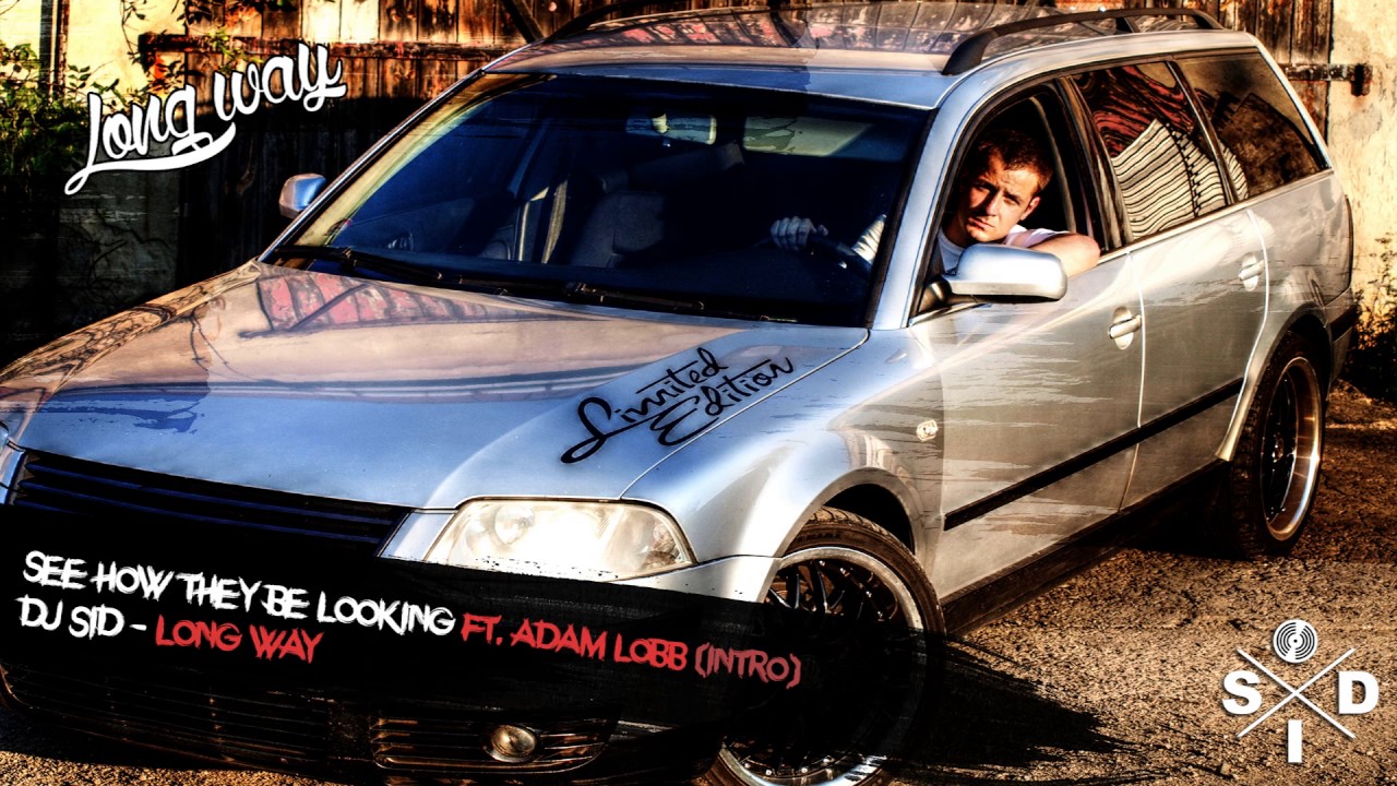 DJ SID - See How They Be Looking ft. Adam Lobb (Intro) - YouTube Music