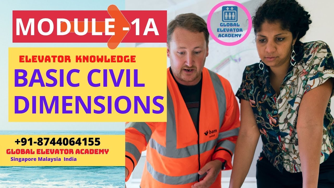 English - 1A MODULE - Basic CIVIL DIMENSIONS of Elevator Knowledge ...