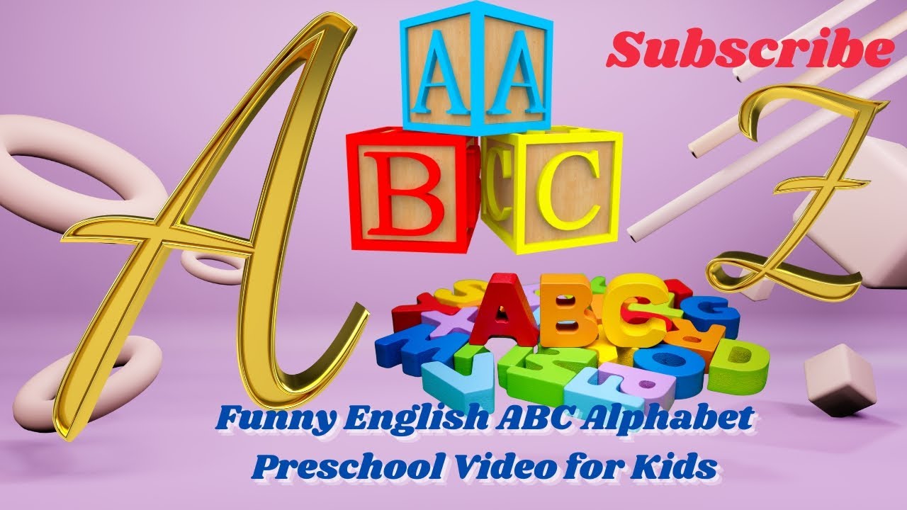 Funny English ABC Alphabet Preschool Video for Kids(Learn FUNNY English ...