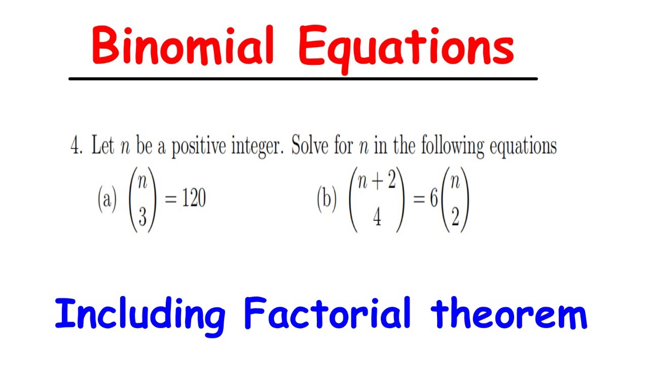 Binomial Equations Practice Questions - YouTube