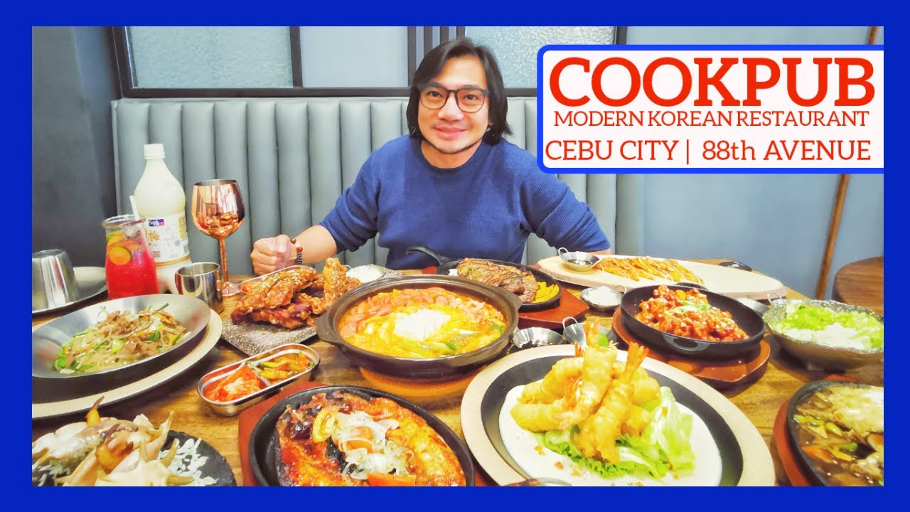 COOKPUB | CEBU CITY | MODERN KOREAN RESTAURANT | 88TH AVENUE ...