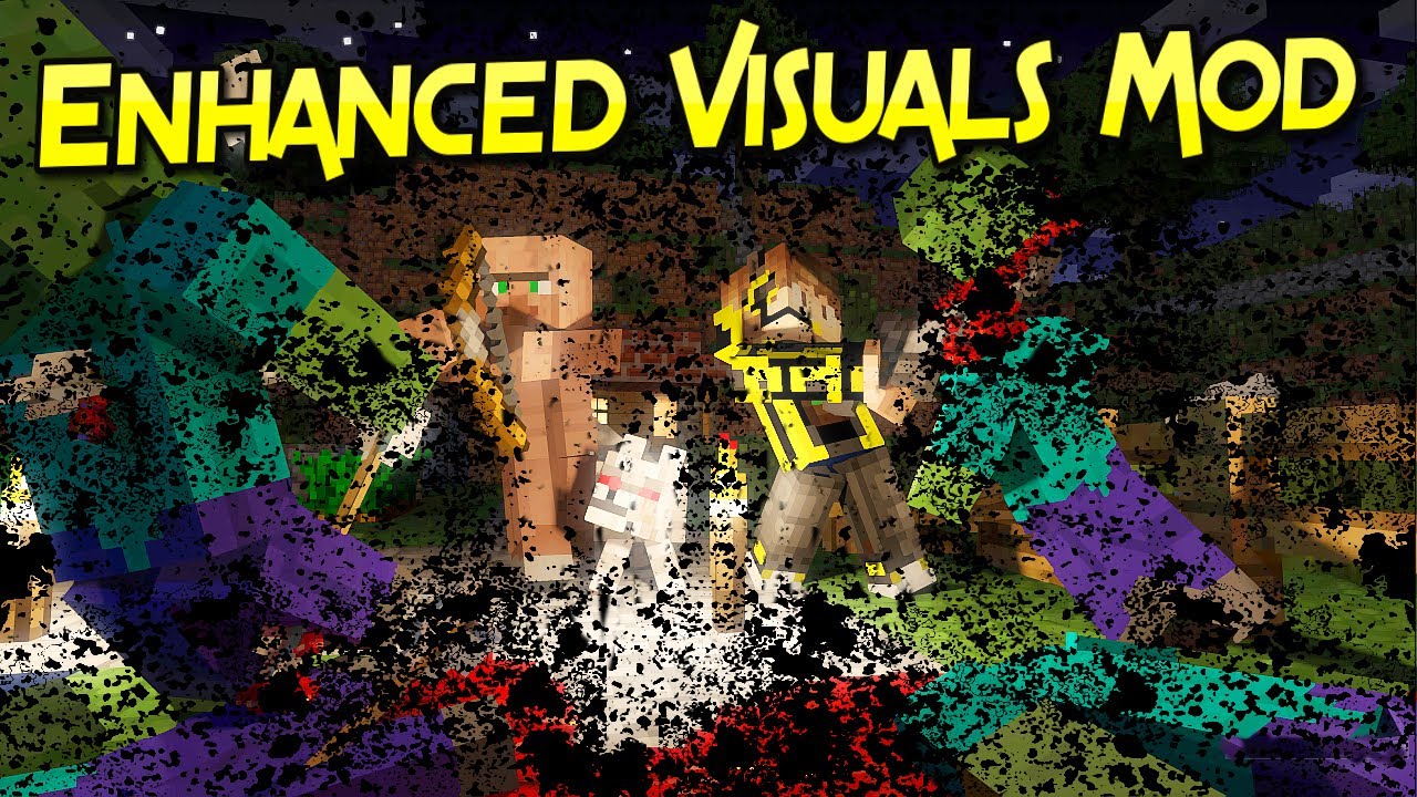 Enhanced Visuals Mod| Nuevos Efectos Épicos | Para Minecraft 1.12 – 1. ...