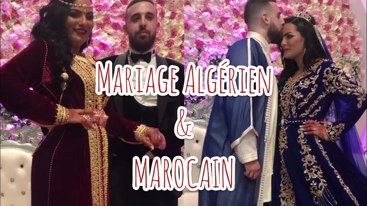 MARIAGE ALGÉRIEN & MAROCAIN 2020 | 2020 زفاف جزائري ومغربي - YouTube
