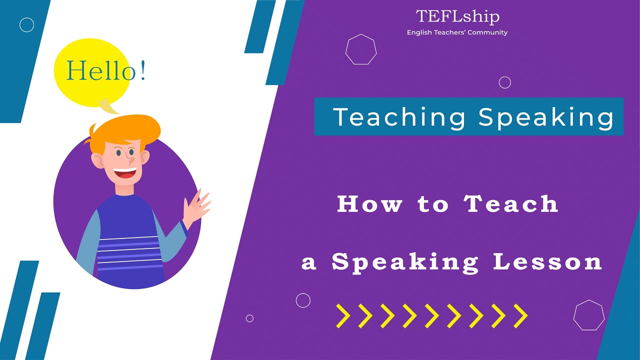 5 How To Teach A Speaking Lesson YouTube 5 How To Teach A Speaking Lesson YouTube