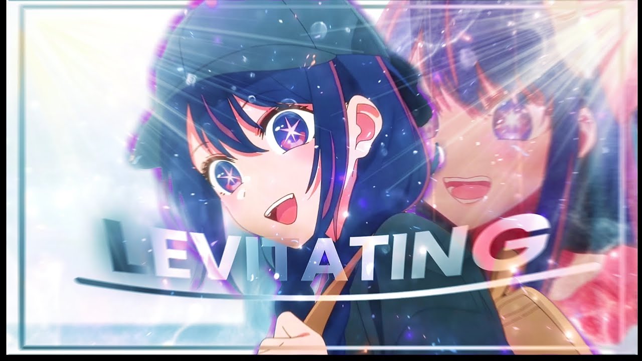 Hoshino Ai - Levitating [Edit/AMV] - YouTube