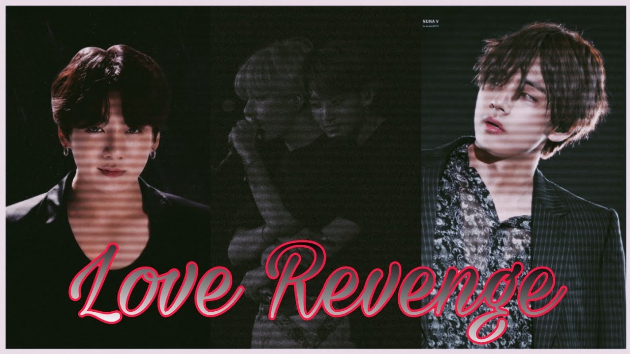 Love Revenge Taekook ff Episode 1 - YouTube