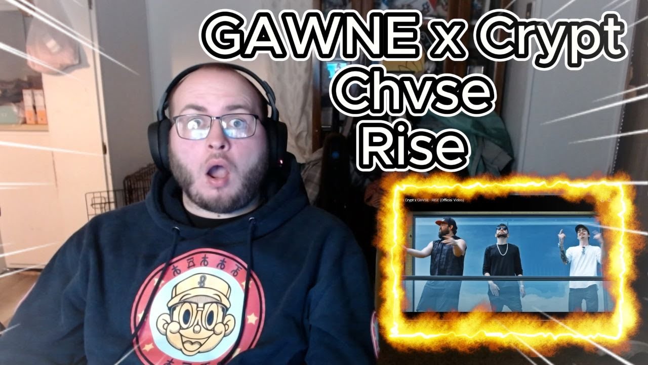 GAWNE x Crypt x Chvse - 'Rise' REACTION! WOW! - YouTube