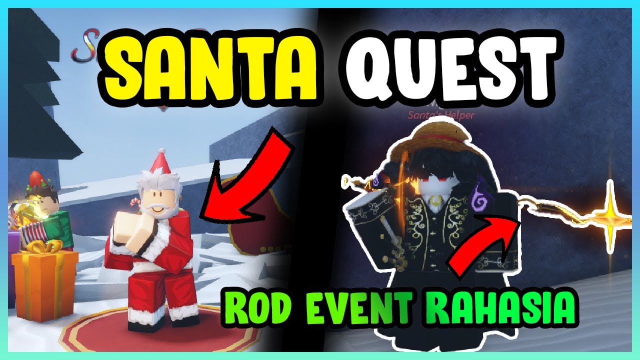 CARA MENYELESAIKAN SANTA QUEST + ROD EVENT RAHASIA FISCH - ROBLOX - YouTube