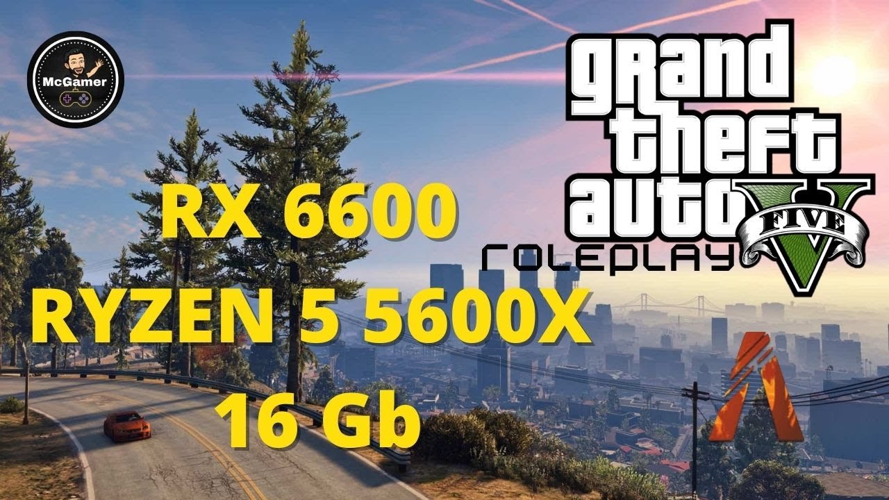 GTA RP FiveM Rx 6600 Ryzen 5 5600x - YouTube