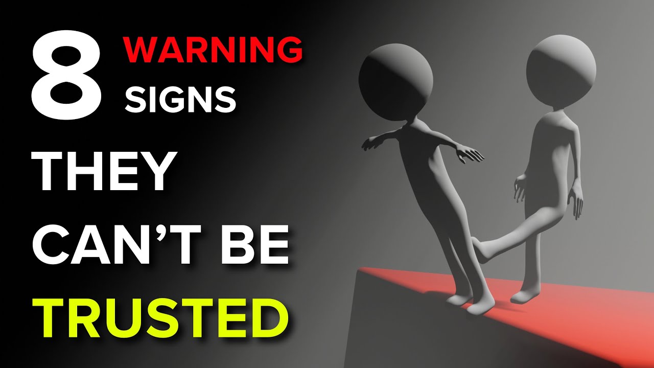 8 Warning Signs You’re In The Company of Someone You Shouldn’t Trust ...