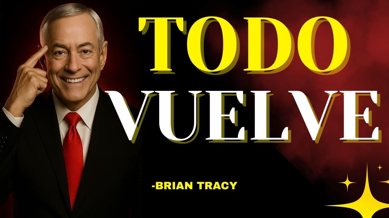 El BIEN Que Das SIEMPRE Vuelve A Ti | Brian Tracy - YouTube