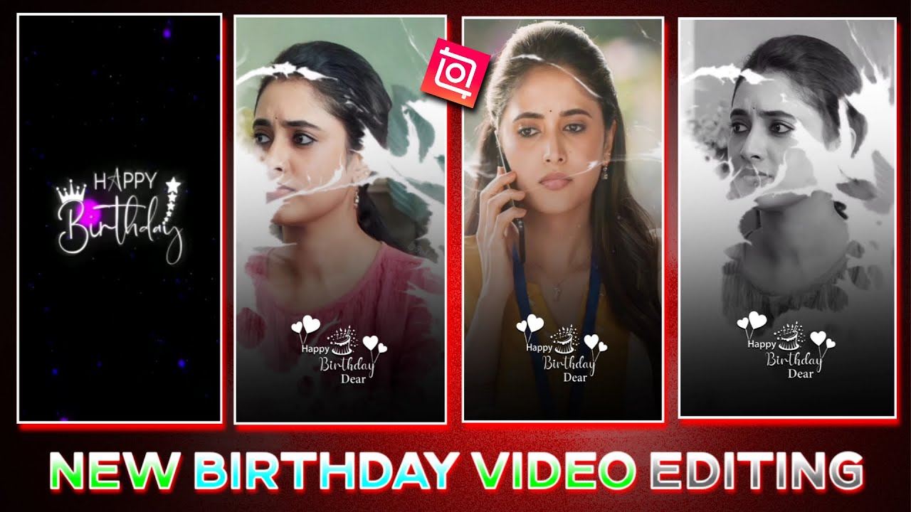 Birthday Video Editing Inshot App | Happy Birthday Video Editing - YouTube