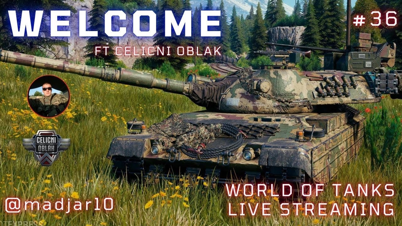 LIVE STREAM #36🎦 - Igramo se tenkova sa Oblakom - World of Tanks - YouTube