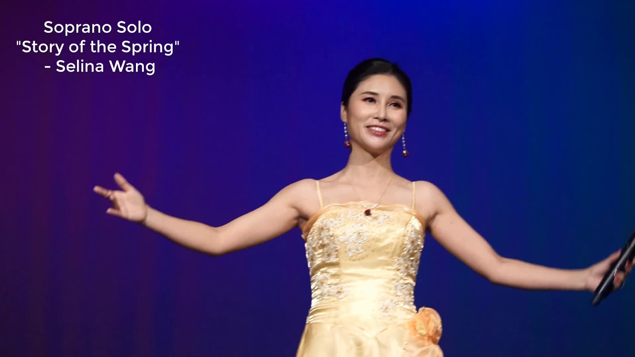 Soprano Solo Story Of The Spring Selina Wang Youtube