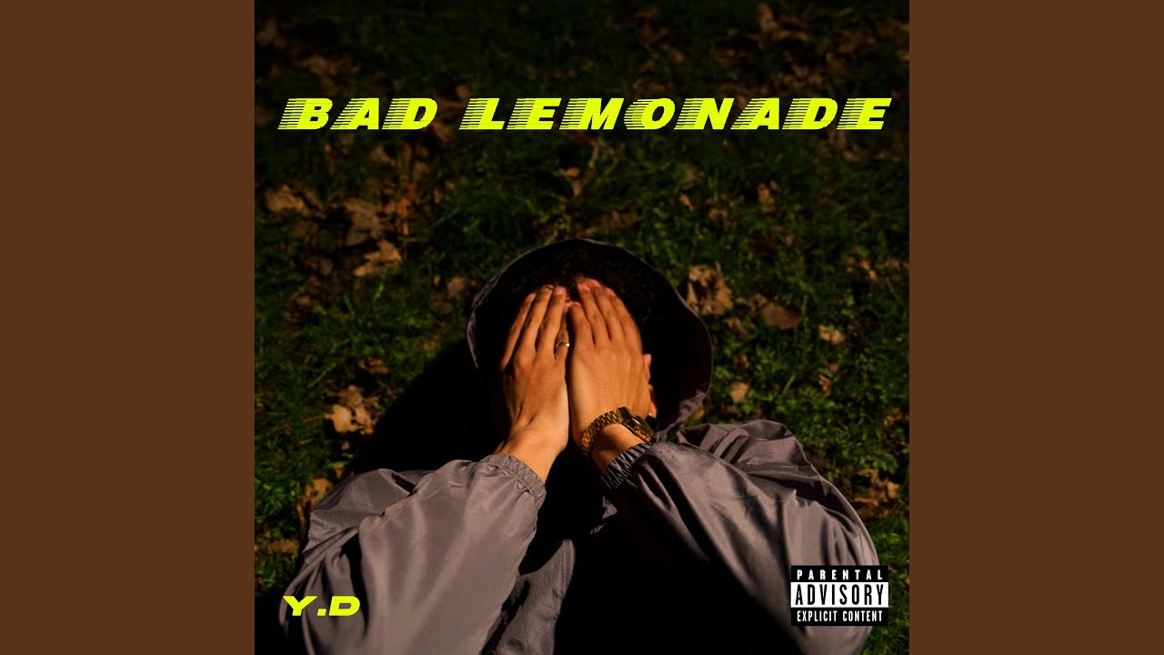BAD LEMONADE - YouTube