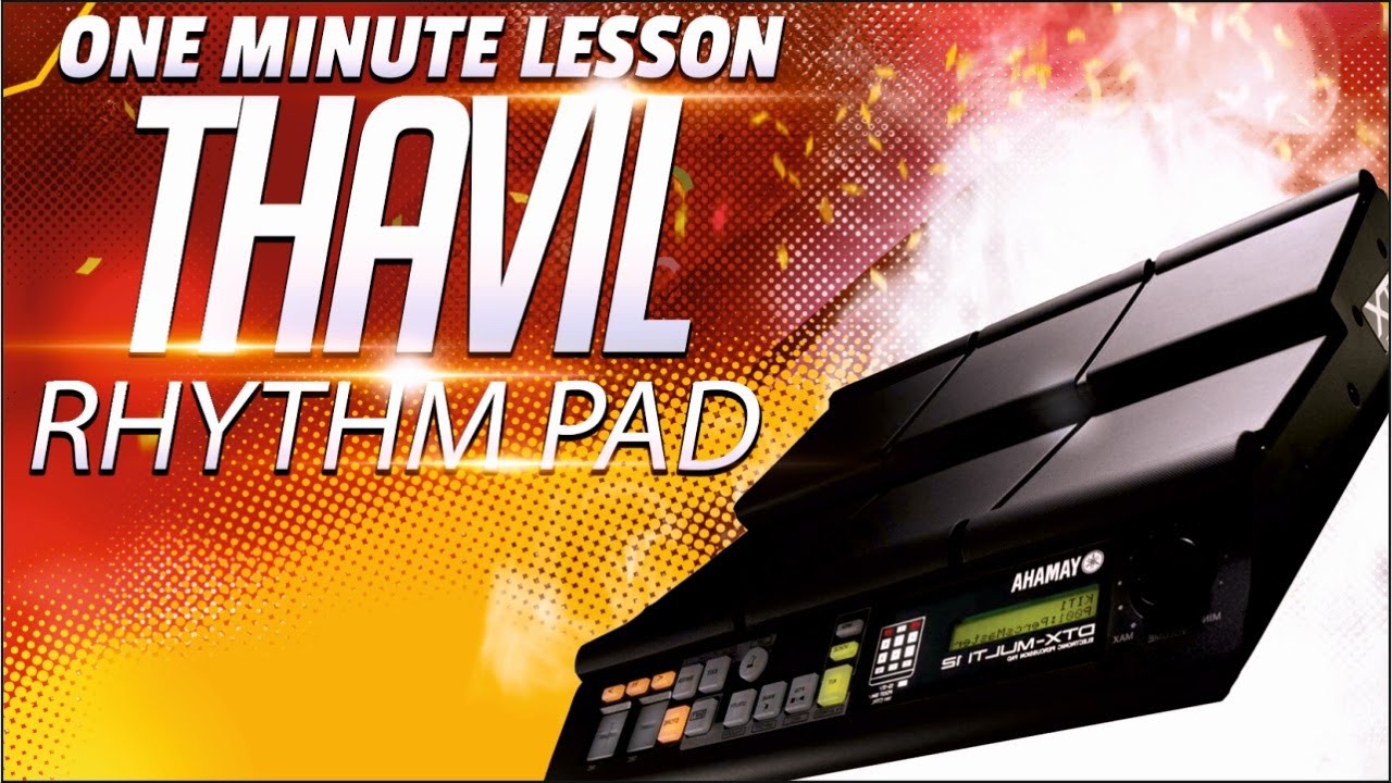 Thavil Lesson | Yamaha DTX Multi 12 - YouTube