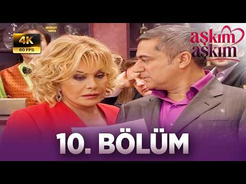 Aşkım Aşkım | 10. Bölüm (4K)