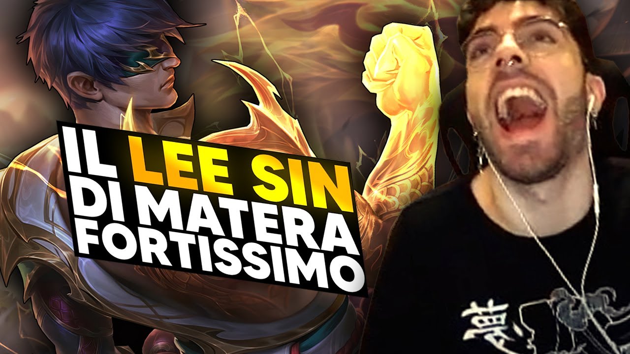IL LEE SIN DI MATERA GAPPA LA TOP - YouTube