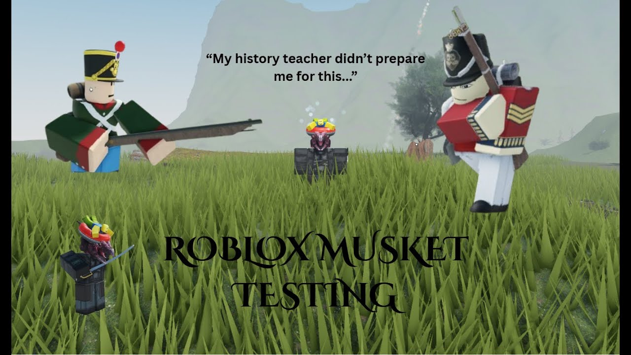 Roblox Musket Testing - YouTube