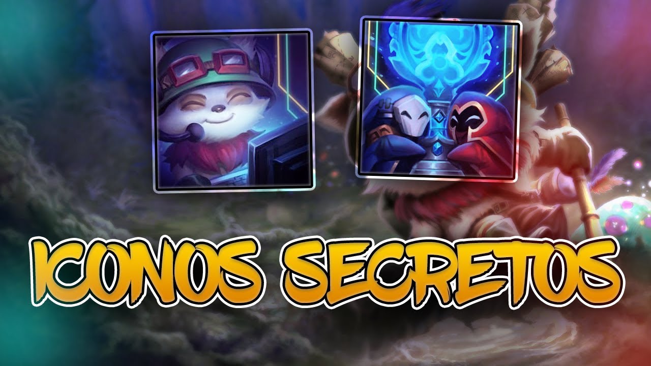 Como conseguir 2 ICONOS SECRETOS | LoL | Guia / Tutorial - YouTube