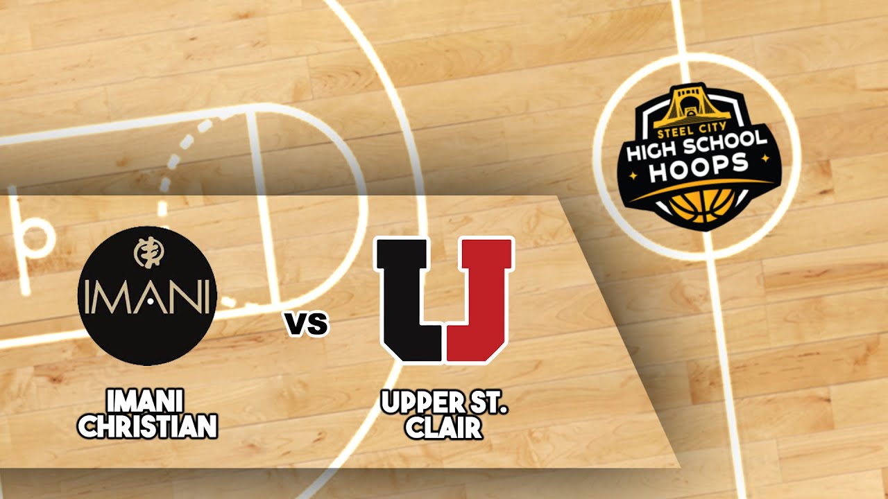 Imani Christian Acad. vs Upper St. Clair Boys Basketball - YouTube