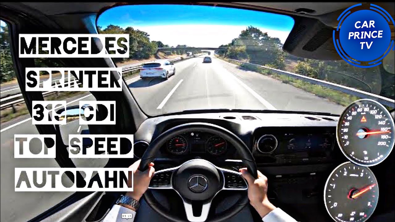 Mercedes 319 CDI Sprinter V6 2019 Acceleration TOP SPEED GERMAN ...