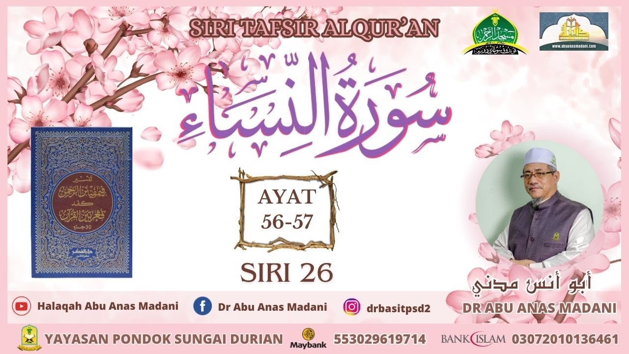 AAM 2024 An-Nisa' (26) [56-57]: Azab Orang Kafir, Kulitnya Sentiasa ...