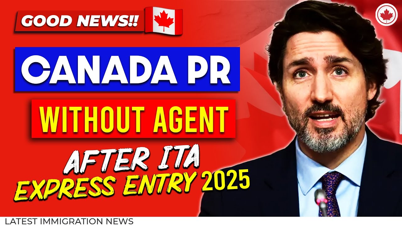 After ITA Express Entry 2025 : Canada PR Without Agent | Canada ...