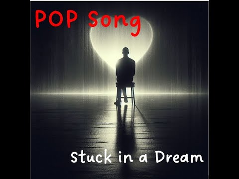 Stuck in a Dream | Emotional Pop Song About Unspoken Love and Fear of ...