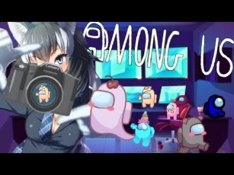 AMONG US- "Camera" *First Video* - YouTube