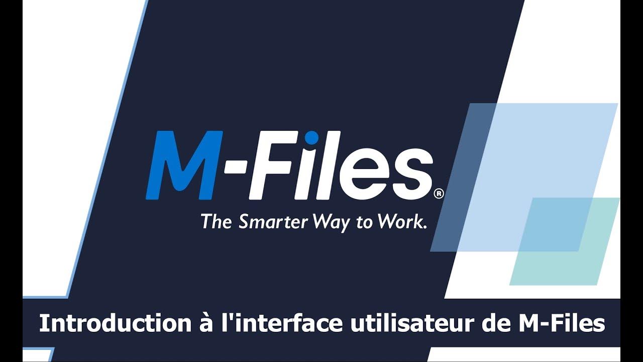 Introduction à l'interface utilisateur de M-Files - YouTube
