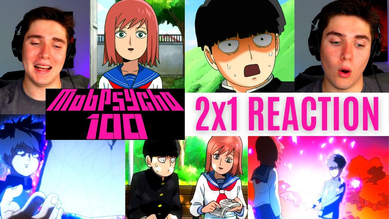 *2x1 Mob Psycho 100* MOB'S GIRLFRIEND??!! (First Time Watching) Shonen ...