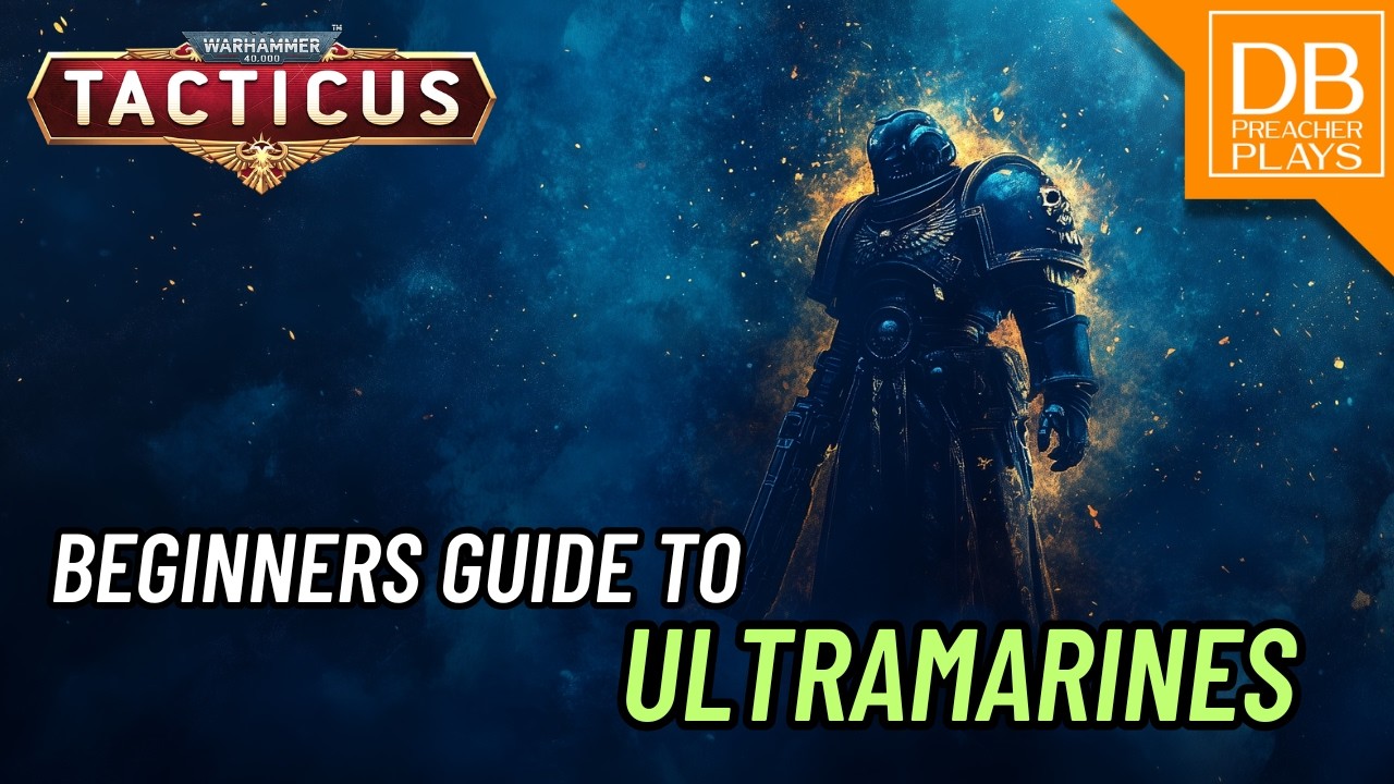 Warhammer Tacticus Beginner Guide: Ultramarines Faction Guide with Lore ...