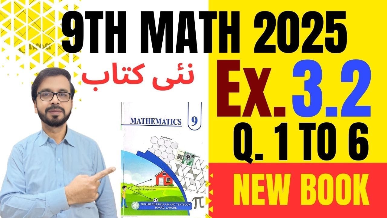 Class 9th Math New Book Exercise 3.2 | 9th Math Exercise 3.2 | Math Nine Ex 3.2 | 9th Maths Ex 3 ...
