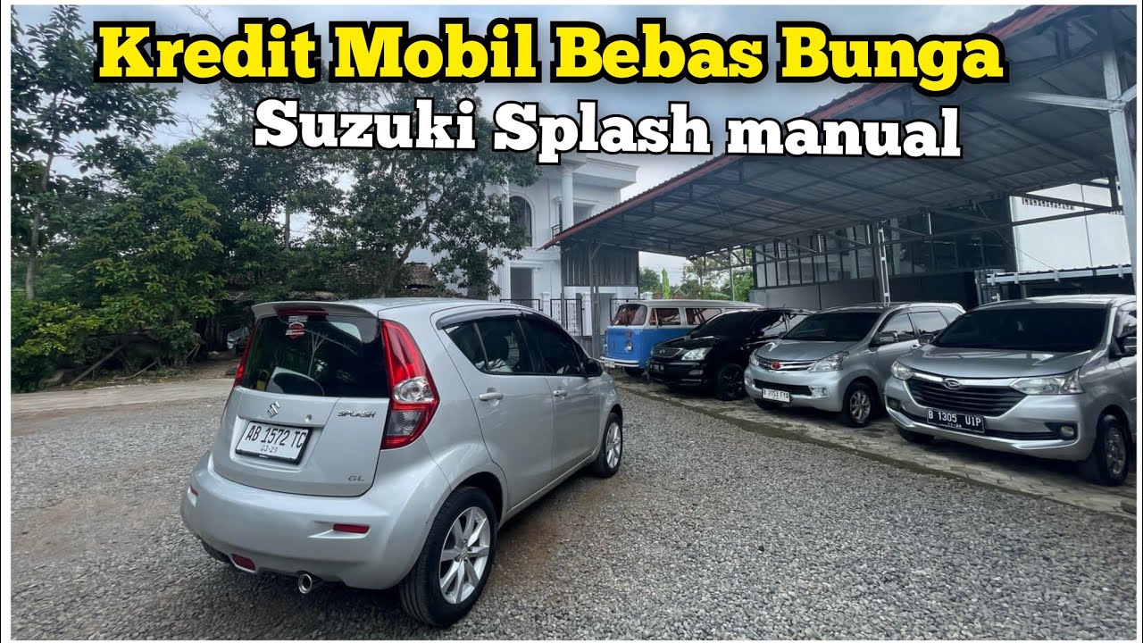 Suzuki Splash Kredit Mobil Bebas Bunga 05 Maret 2025 - YouTube