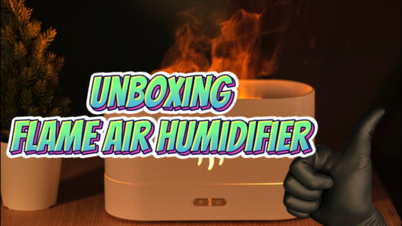 Unboxing Blaze Flame Air Humidifier - ASMR - YouTube