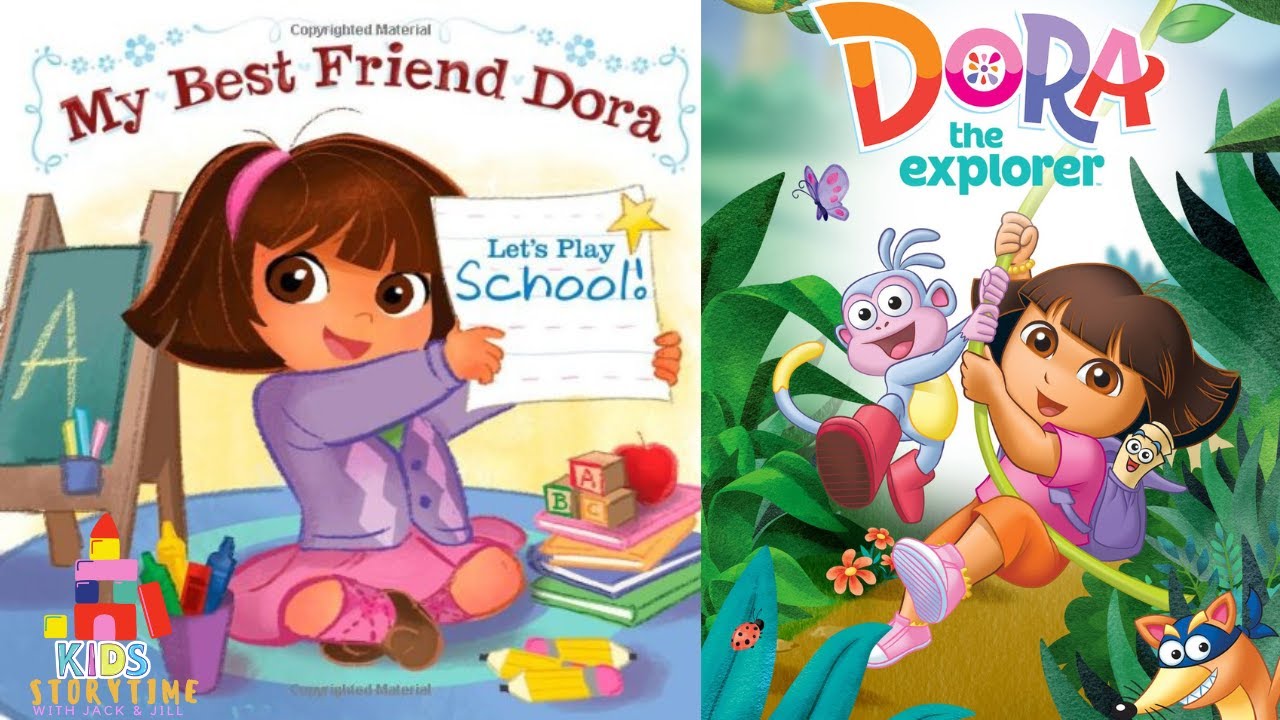 👯‍♀️📝 Kids Book Read Aloud: Nickelodeon Dora The Explorer : My Best ...