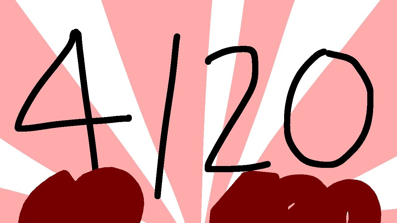 Happy 4/20! - YouTube