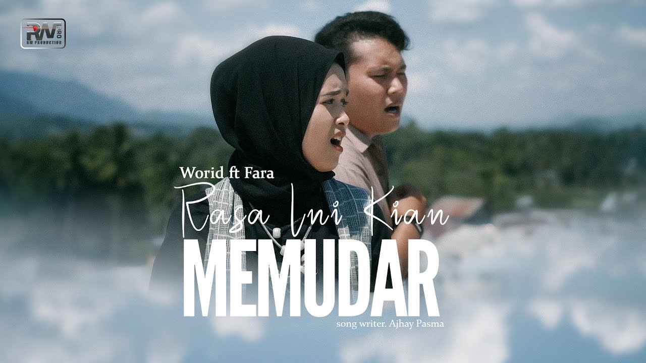 Worid ft. Fara - Rasa Ini Kian Memudar (Official Music Video) - YouTube