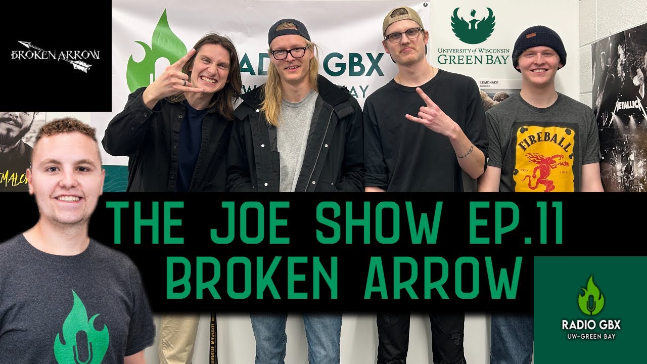 The Joe Show Ep. 11 w/ Broken Arrow - YouTube