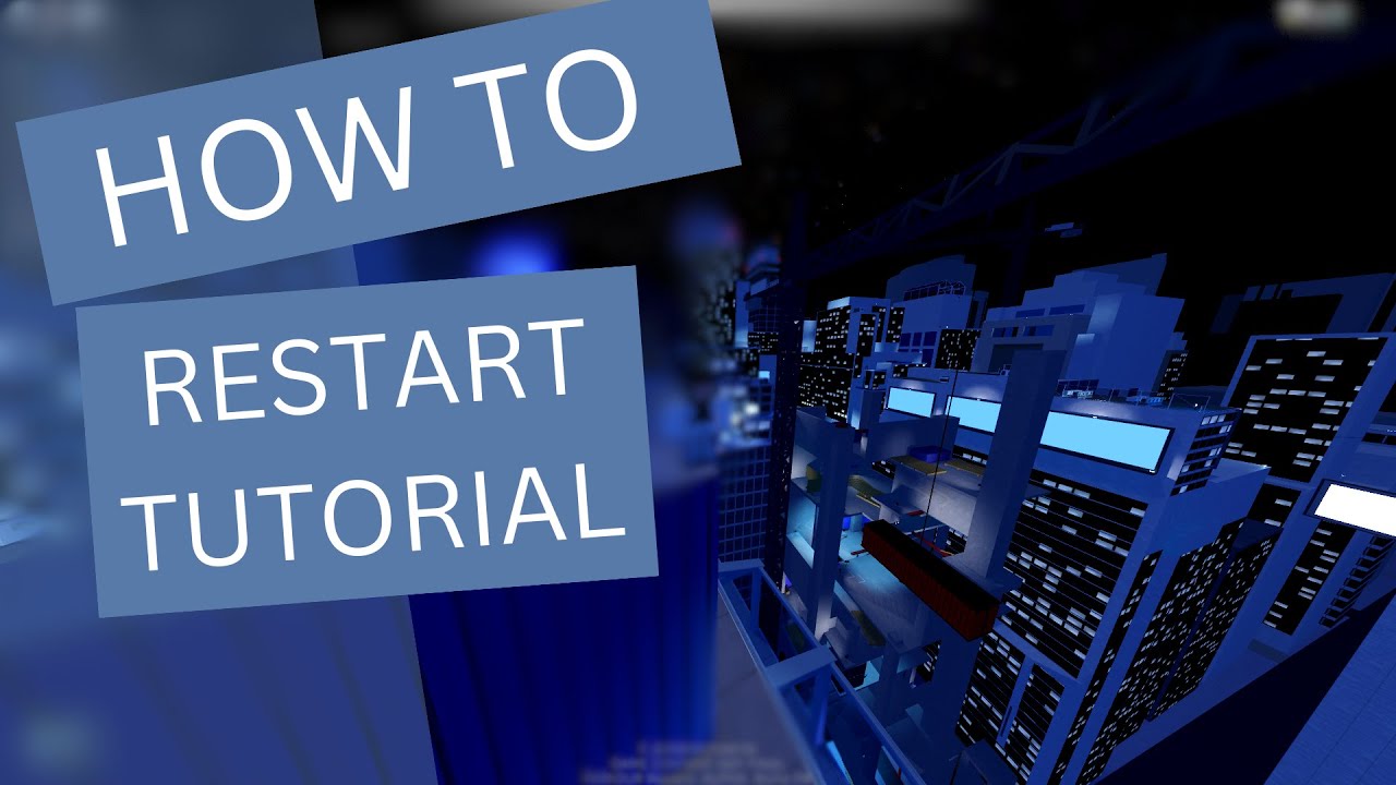 How to restart tutorial ¦ Parkour Reborn ¦ - YouTube