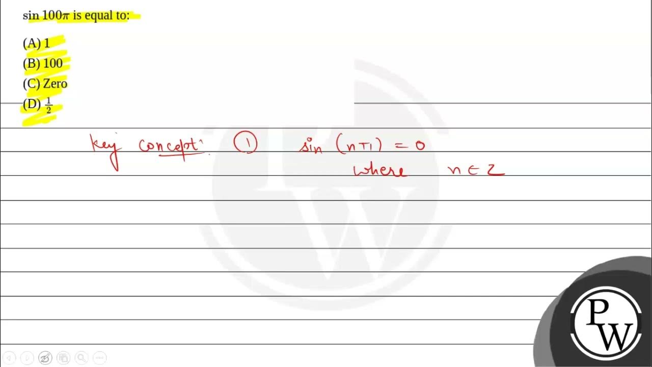 3-sin-100-pi-is-equal-to-1-1-2-100-3-zero-4