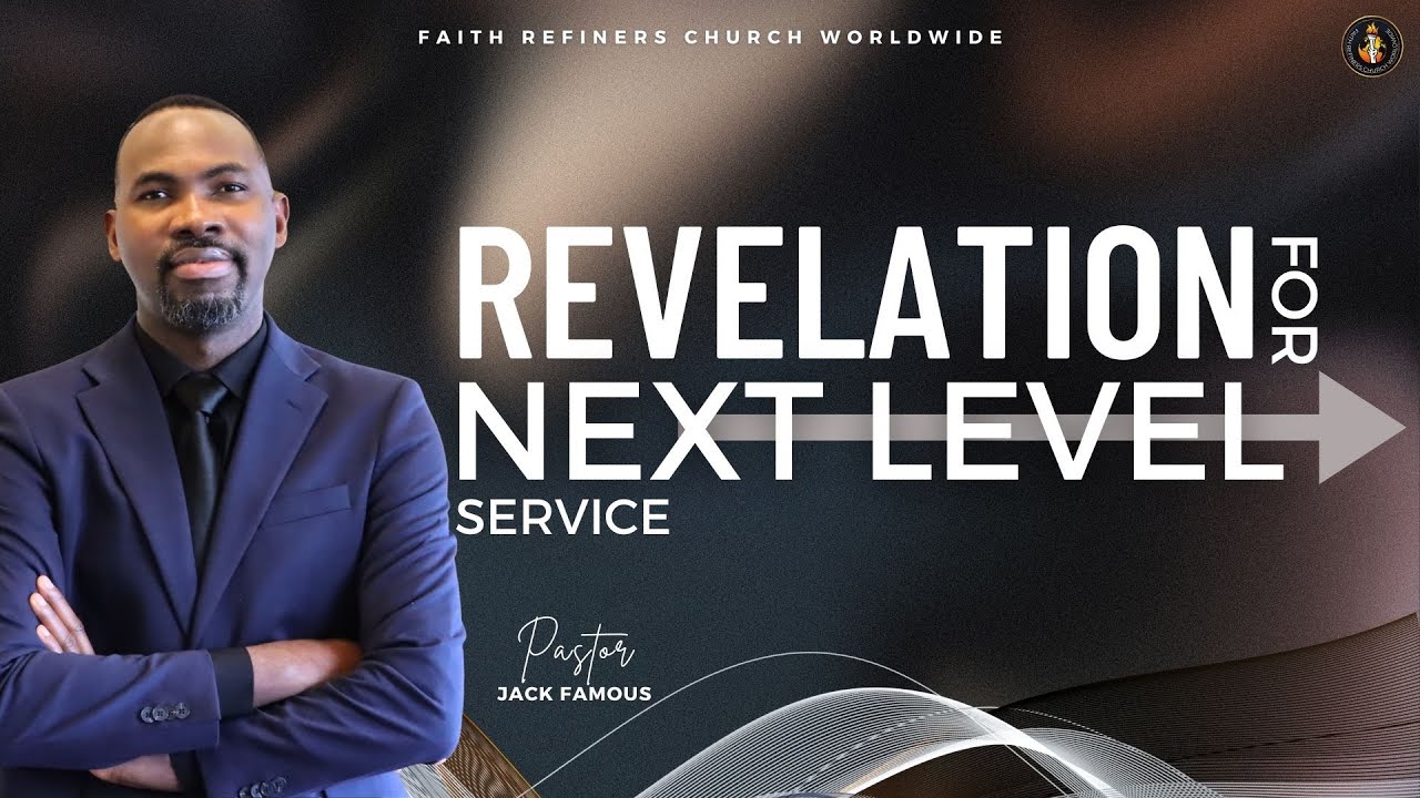 Revelation for Next Level || Pastor Jack Famous - YouTube