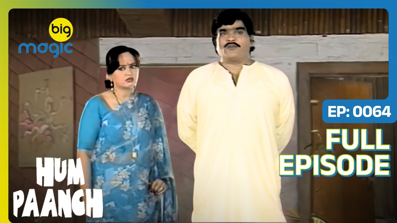 Anand-Beena के बीच हुआ झगड़ा | Hum Paanch | Full Ep. 64 | Big Magic # ...